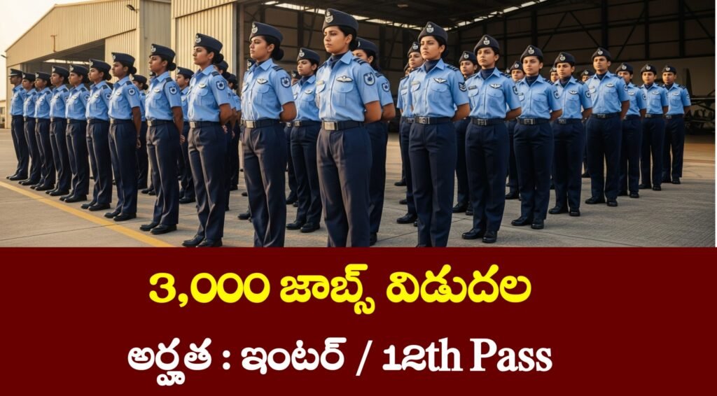 12th అర్హతతో 3,000 జాబ్స్ | Airforce Agniveer Notification 2025 ...